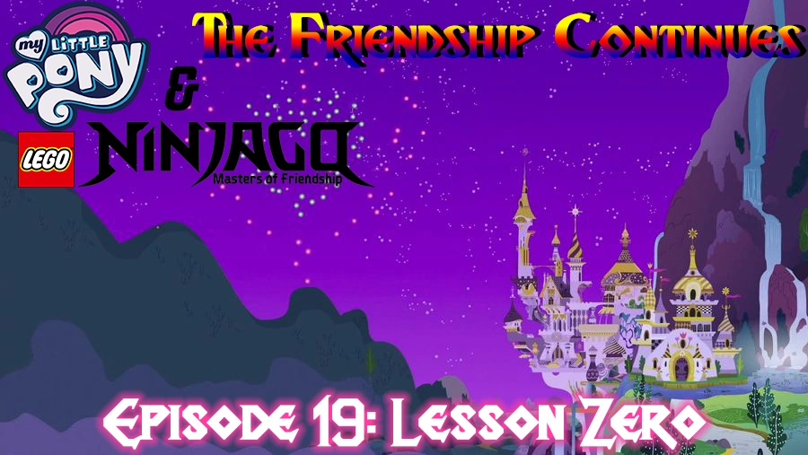 Lesson Zero | Better Together Crossover Wiki | Fandom