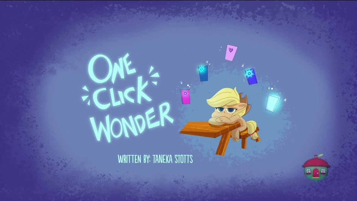 One Click Wonder | Better Together Crossover Wiki | Fandom