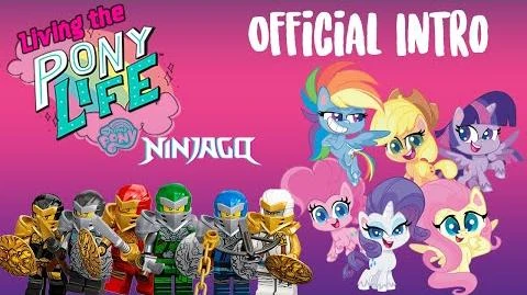 Living the Pony Life theme | Better Together Crossover Wiki | Fandom