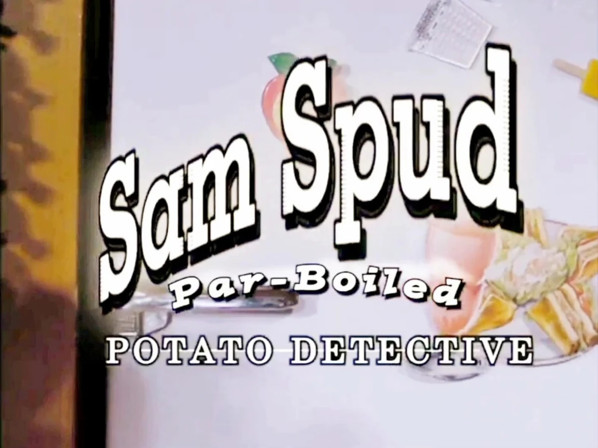 Sam Spud: Par-Boiled Potato Detective (Season 2) | Between the Lions ...