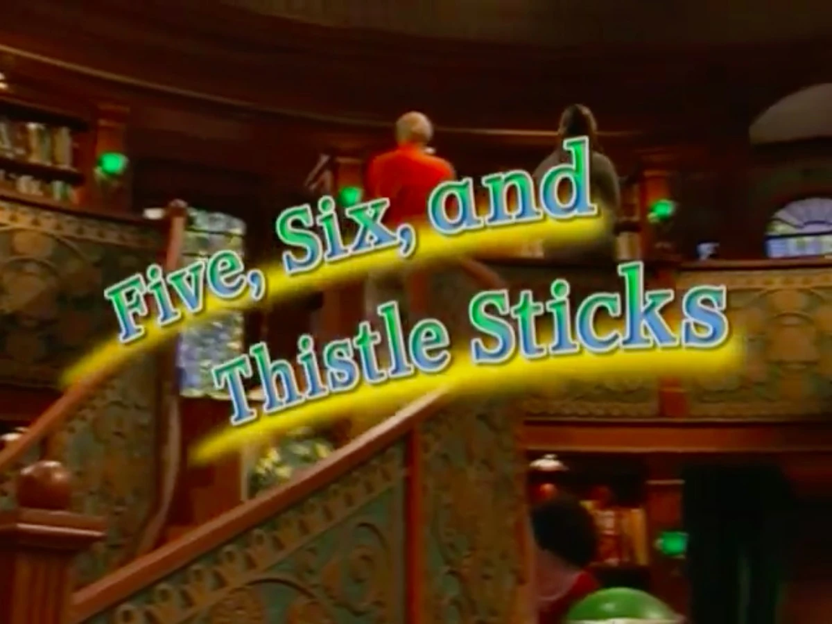 Episode 43: Five, Six, and Thistle Sticks | Between the Lions Wiki | Fandom