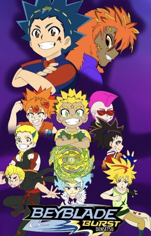 Beyblade Burst Densetsu | Beyblade Burst Wiki | Fandom