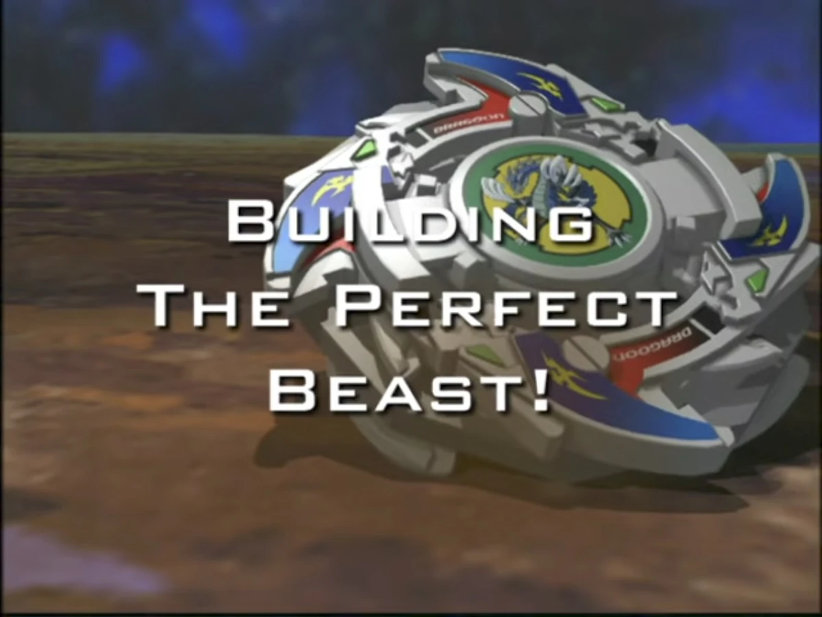 Building the Perfect Beast!/Gallery | BeyBlade: The Original Series ...