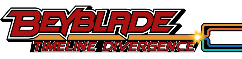 Beyblade: Timeline Divergence | Beyblade Fanon Wiki | Fandom