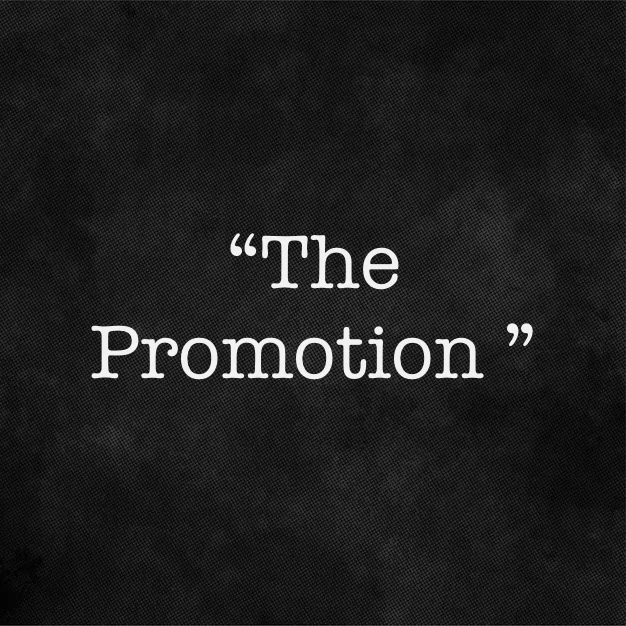 The Promotion | Beyond Death Wiki | Fandom