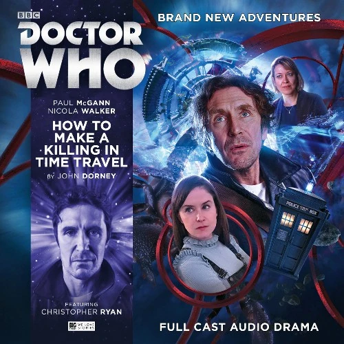 How To Make A Killing In Time Travel | Doctor Who In Big Finish Wiki ...