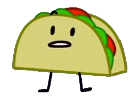 Taco | Bfb but broken Wiki | Fandom