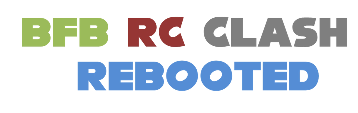 BFB RC Clash Rebooted | BFB RC Clash Rebooted Wiki | Fandom