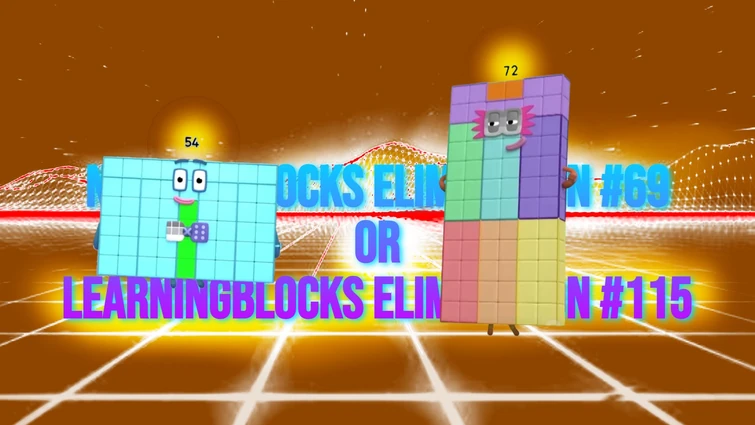 Learningblocks Elimination #115 or Numberblocks Elimination #69 or S8E8 ...