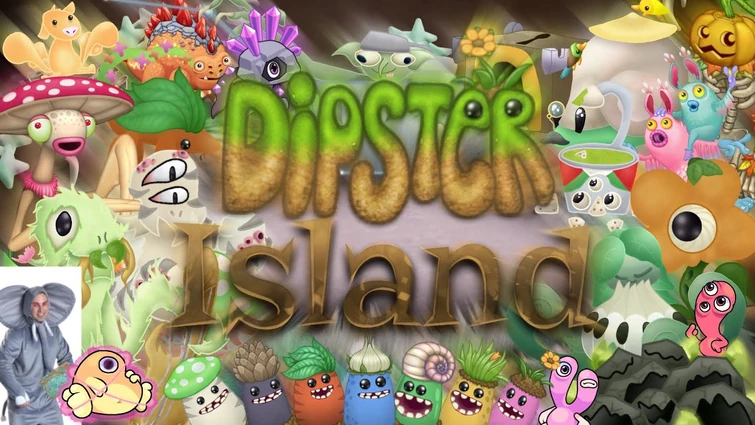 Share your ideas for a “Dipster Island”. | Fandom