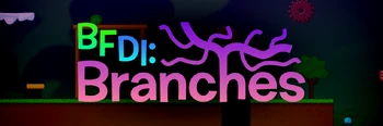 BFDI: Branches | BFDI: Branches Wiki | Fandom