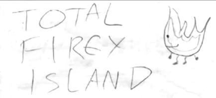Total Firey Island (2008-2009) | BFDI Lost Media Wiki | Fandom