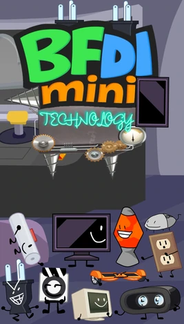 BFDI Mini Technology | BFDI Mini Fanmade Seasons Wiki | Fandom