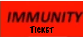 Immunity ticket | BFDIB and Ja Wiki | Fandom