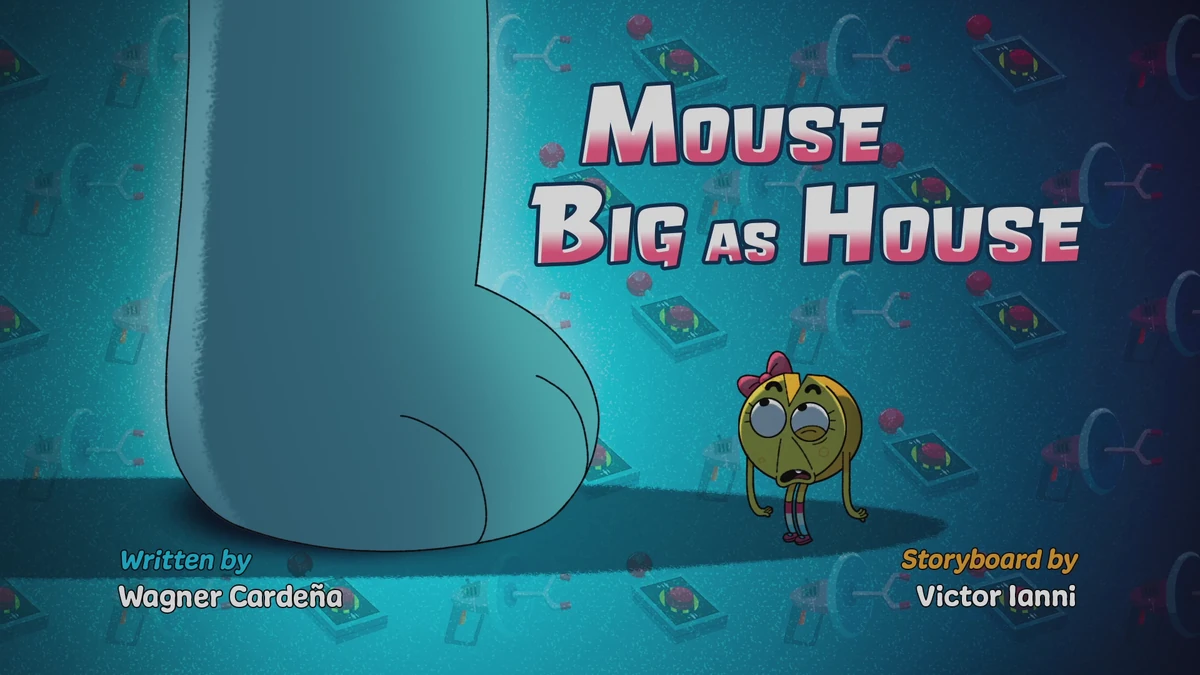 Mouse Big as a House | Boy Girl Dog Cat Mouse Cheese Wiki | Fandom