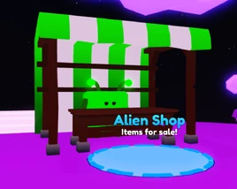 Alien Shop | Bubble Gum Simulator INFINITY Wiki | Fandom