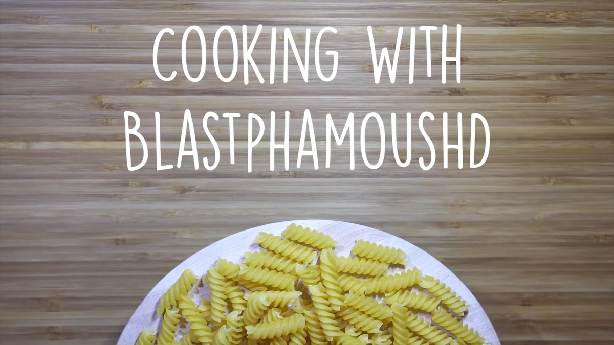 Cooking with BlastphamousHD | BlastphamousHD Wikia | Fandom