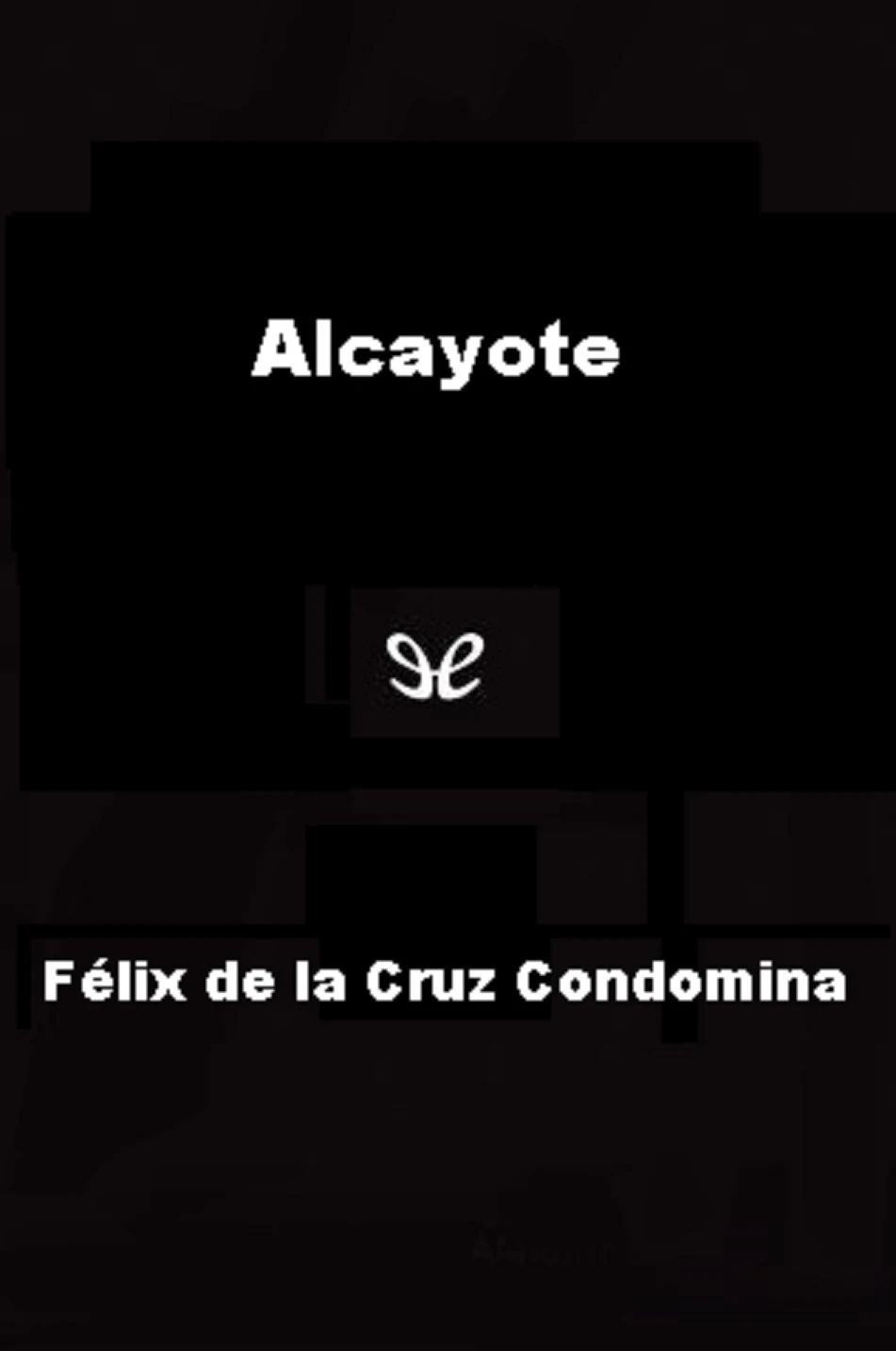 Alcayote | Biblioteca Virtual Fandom | Fandom
