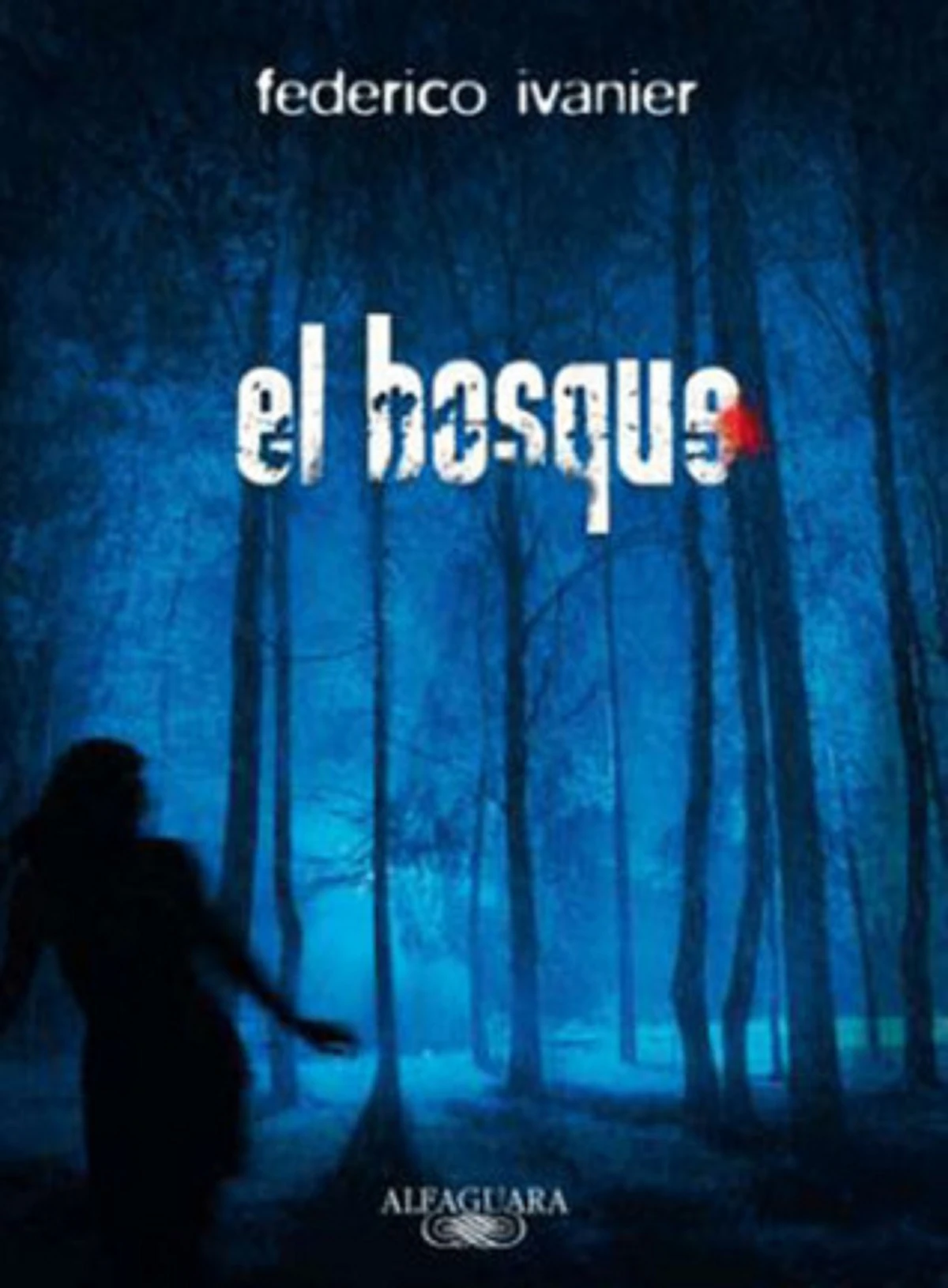 El bosque | Biblioteca Virtual Fandom | Fandom