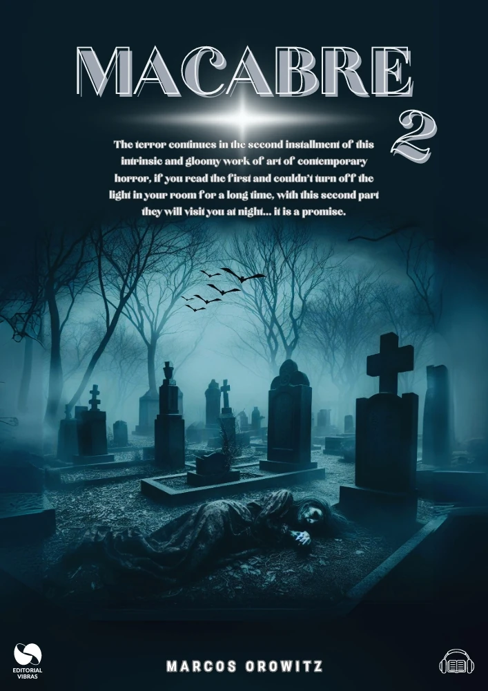 Macabro 2 | Biblioteca Virtual Fandom | Fandom