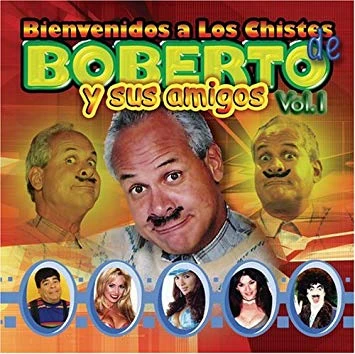 Bienvenidos: Boberto y sus amigos | Bienvenidos Wiki | Fandom