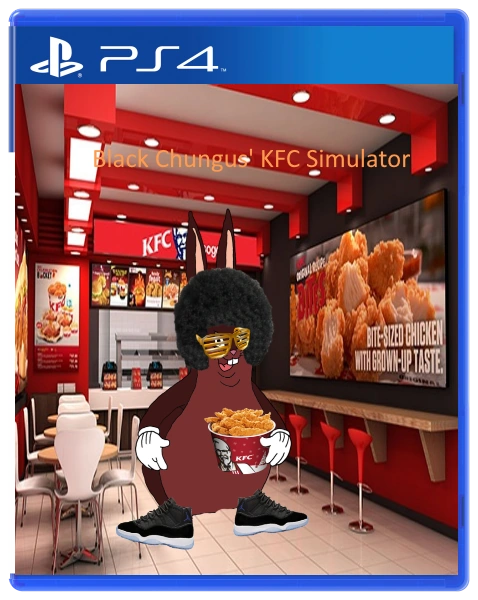Black Chungus' KFC Simulator | Big Chungus Fanon Wiki | Fandom