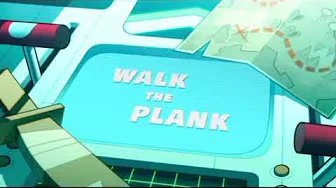 Walk the Plank | Big Blue Wiki | Fandom