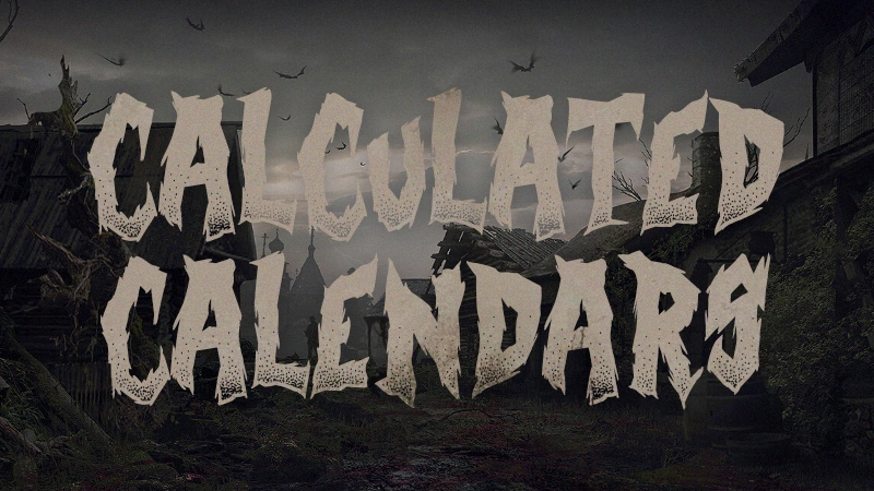 Calculated Calendars | Big Brother Inc. Wiki | Fandom