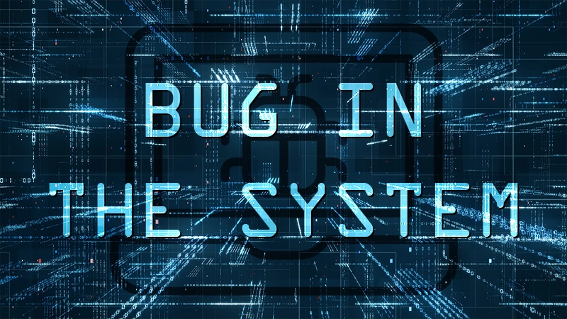 Bug in the System | Big Brother Inc. Wiki | Fandom