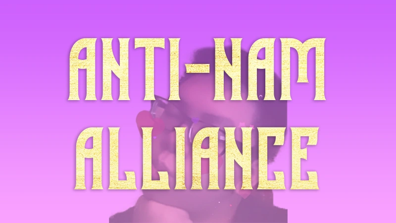 Anti-Nam Alliance | Big Brother Inc. Wiki | Fandom