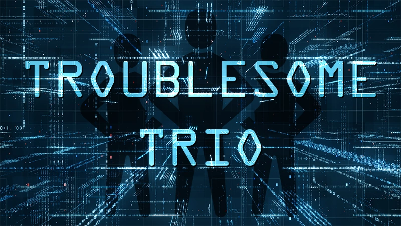 Troublesome Trio | Big Brother Inc. Wiki | Fandom