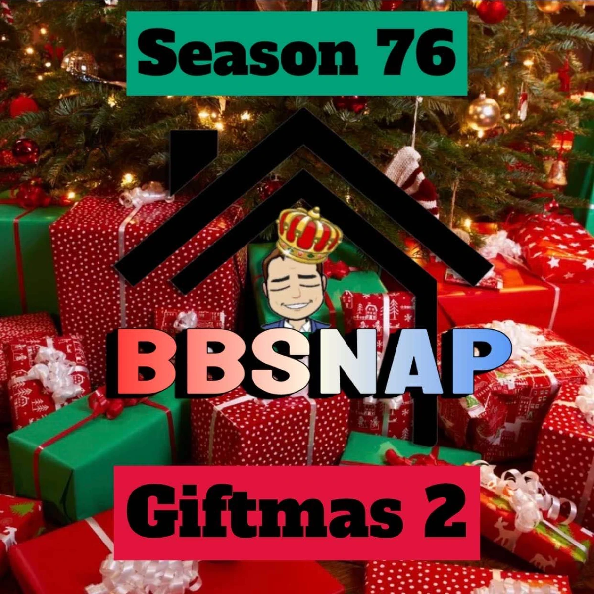 Season 76: Giftmas 2 | Big Brother on Snapchat Wiki | Fandom