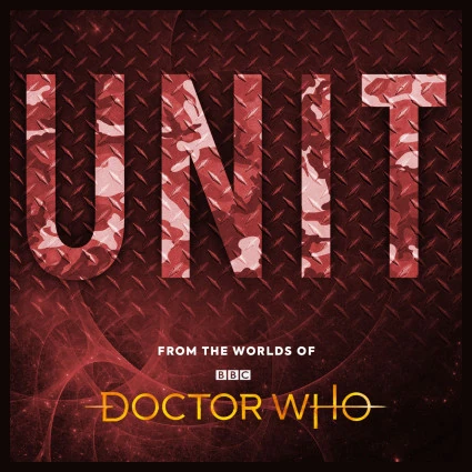 UNIT (Audio Dramas) | Bigger on the Inside Wiki | Fandom