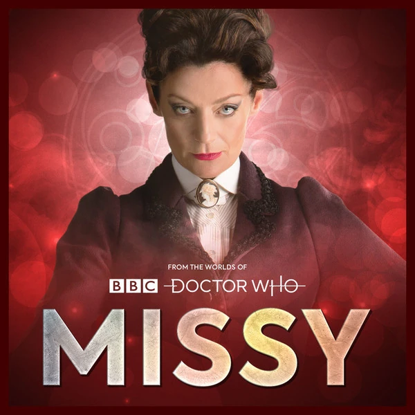 Missy (Audio Dramas) | Bigger on the Inside Wiki | Fandom