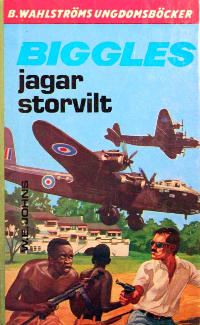 Biggles Hunts Big Game | Biggles Wiki | Fandom