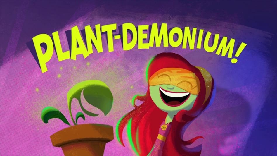 Plant-demonium!/Transcript | Big Idea Wiki | Fandom