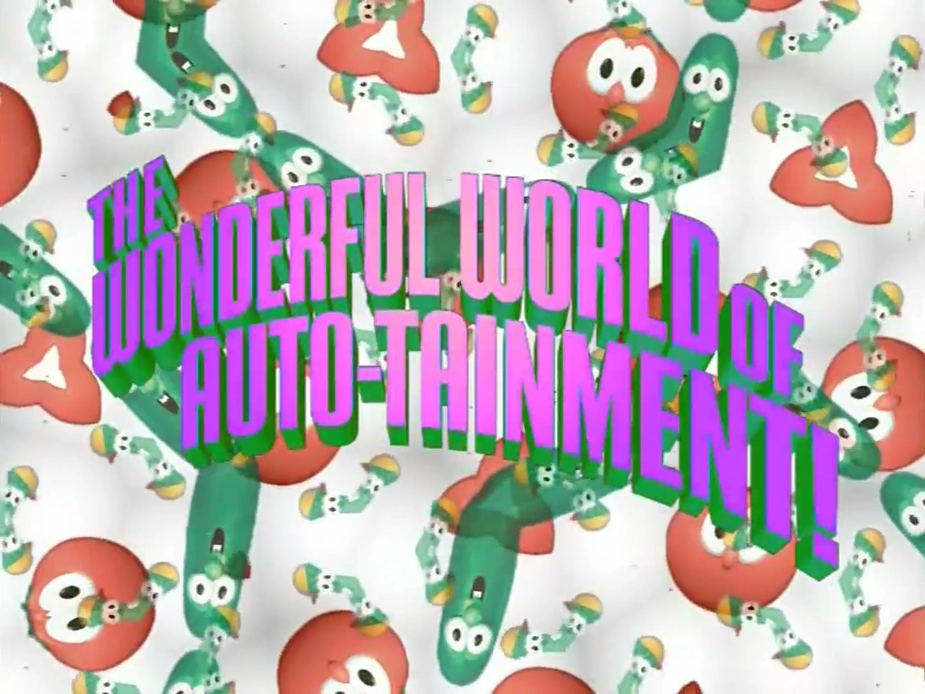 The Wonderful World of Auto-Tainment!/Features | Big Idea Wiki | Fandom