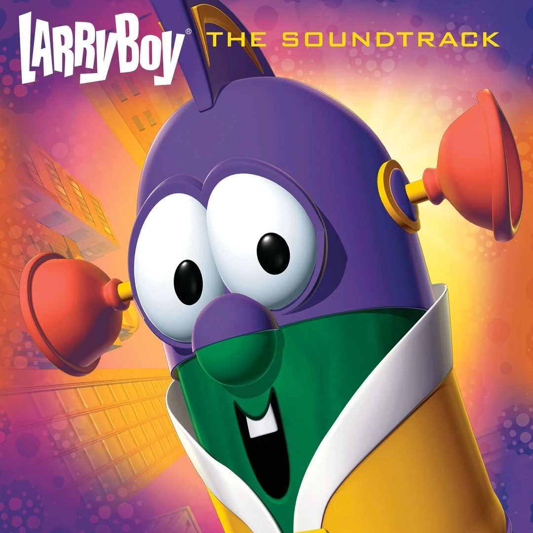 Larry-Boy: The Soundtrack/Credits (2006 Version) | Big Idea Wiki | Fandom