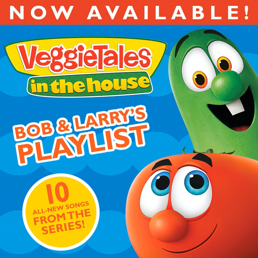 Bob & Larry's Playlist | Big Idea Wiki | Fandom