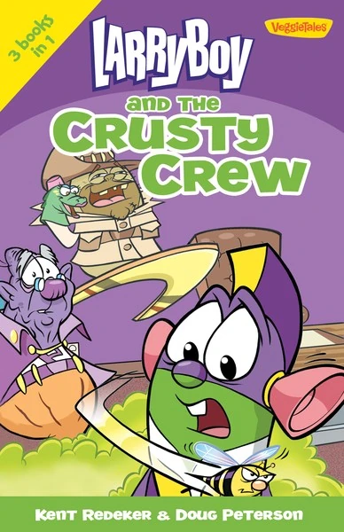 LarryBoy and the Crusty Crew | Big Idea Wiki | Fandom