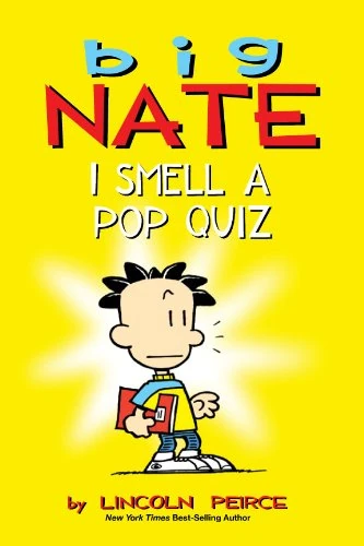Big Nate: I Smell a Pop Quiz | Big Nate Wiki | Fandom