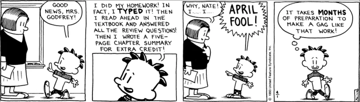 Comic Strip: April 1, 1993 | Big Nate Wiki | Fandom