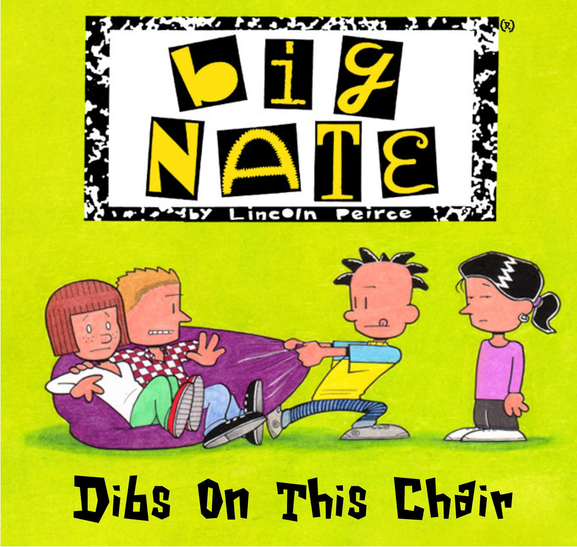 Big Nate: Dibs On This Chair | Big Nate Wiki | Fandom
