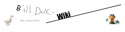 Duck Duck | Bill Duck the Science Duck Wiki | Fandom