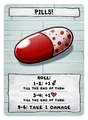 Pills! - The Binding of Isaac: Four Souls Wiki