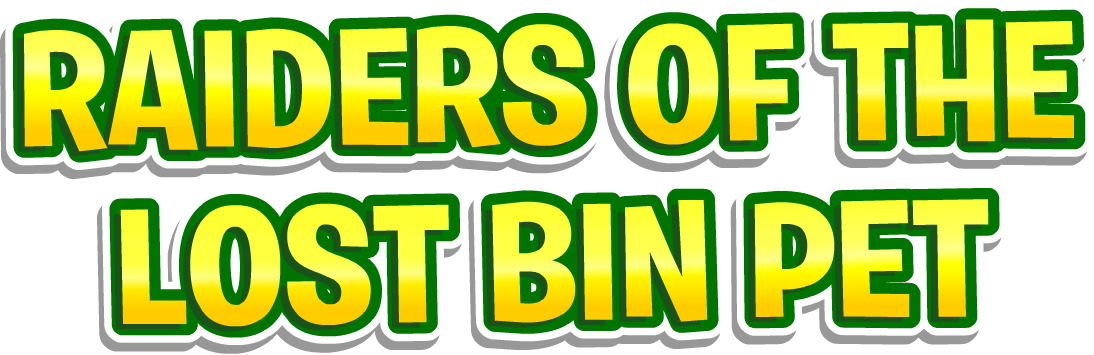 Raiders of the Lost Bin Pet | Bin Weevils Wiki | Fandom