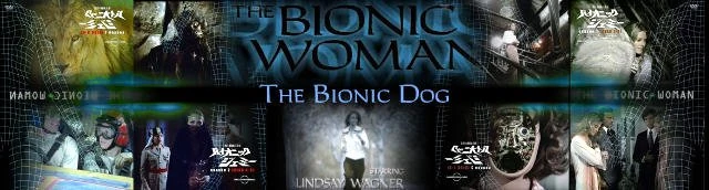 The Bionic Dog | Bionic Wiki | Fandom