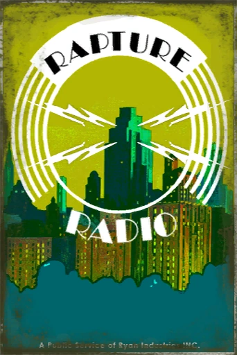 Rapture Radio | BioShock Wiki | Fandom