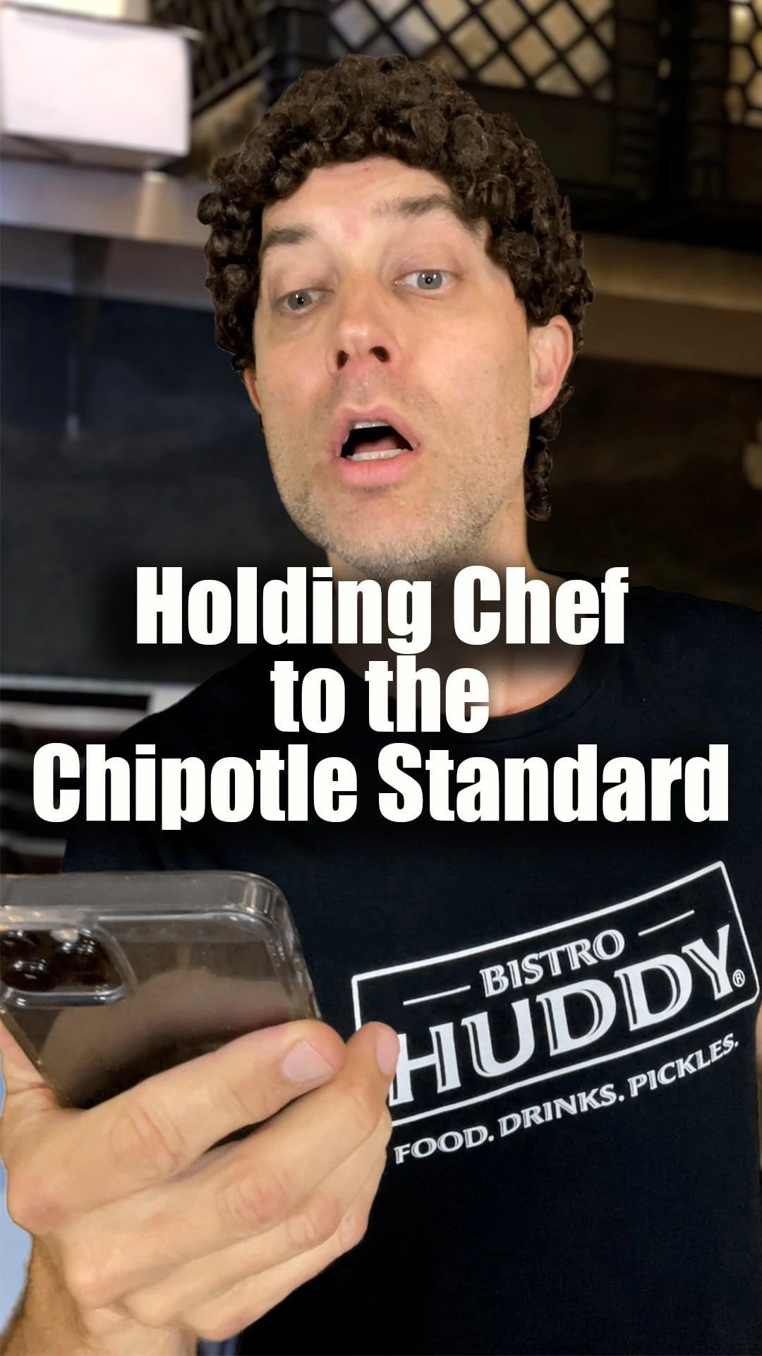 Holding Chef to the Chipotle Standard | Bistro Huddy Wiki | Fandom