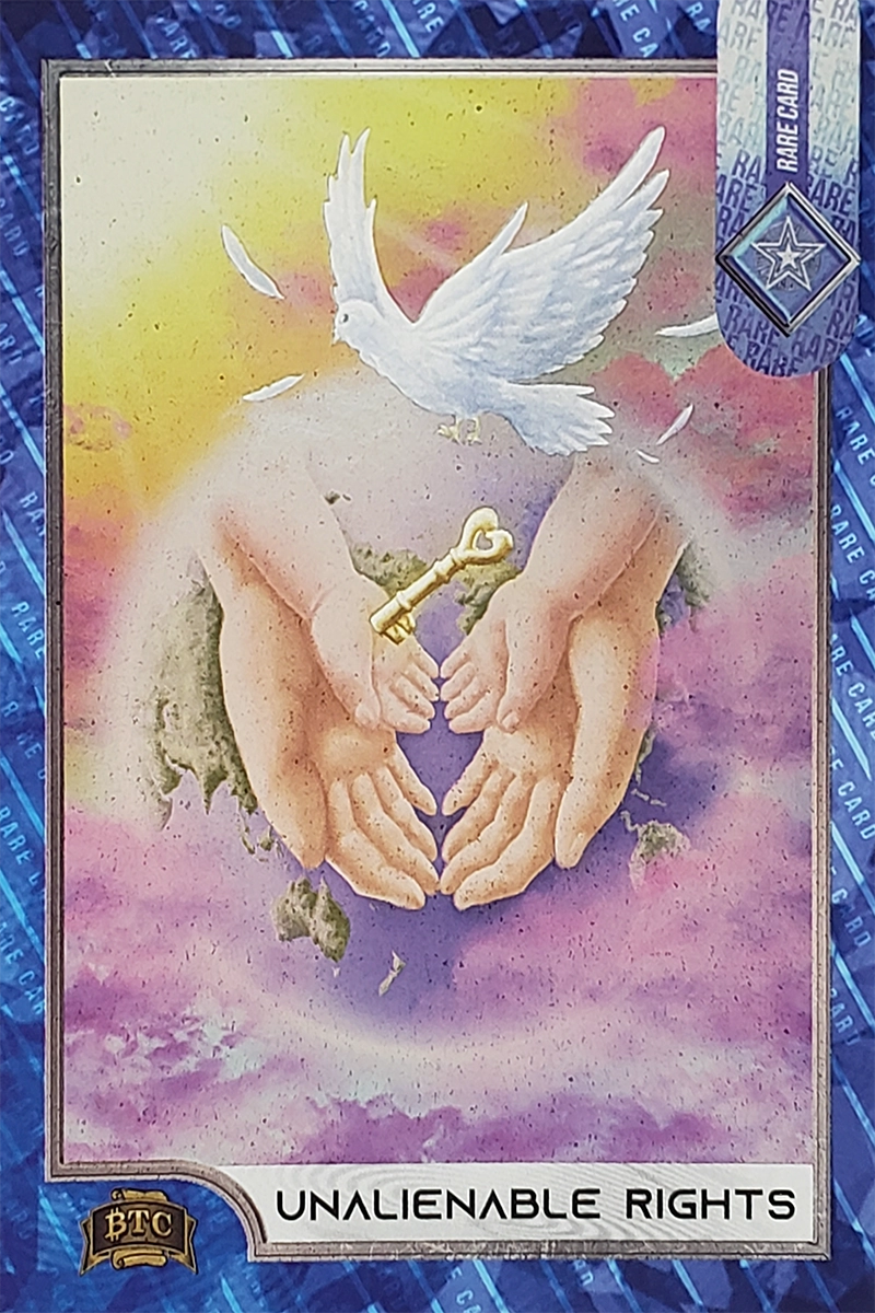 Unalienable Rights (Series 1, Card 21) | Bitcoin Trading Cards Wiki ...